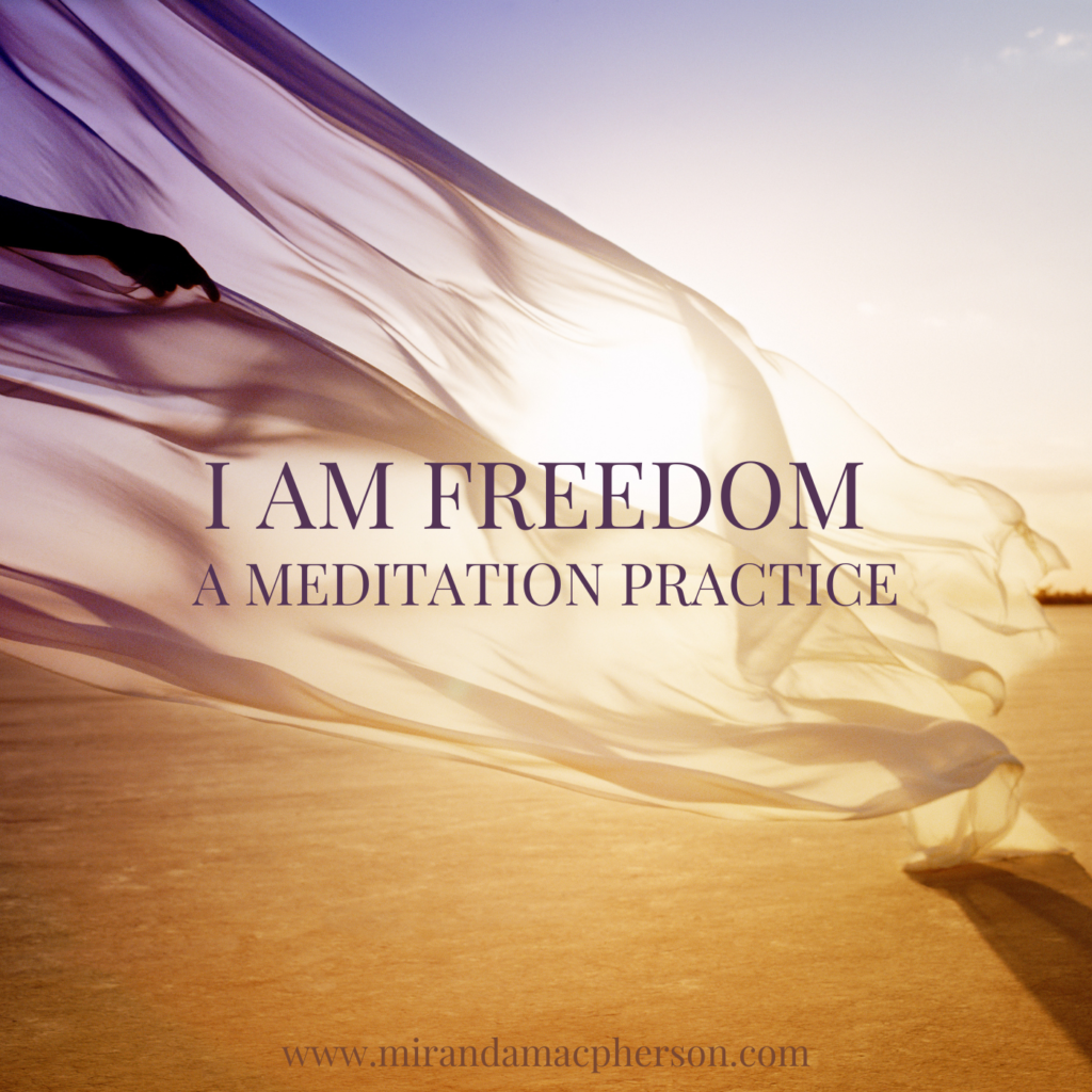 I AM Freedom - Miranda Macpherson